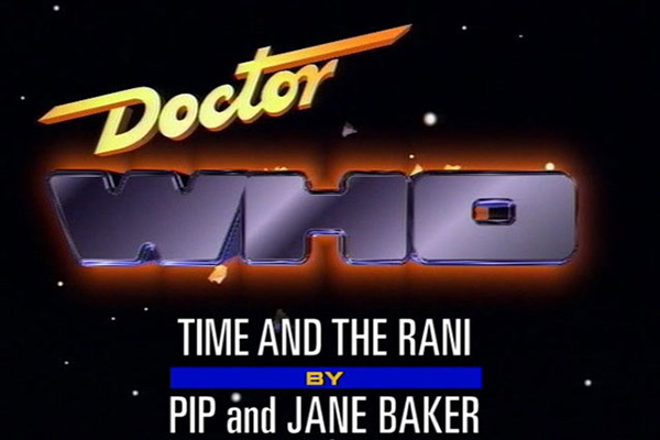 Time and the Rani - Part Four (Doctor Who) - The Doctor Who Site